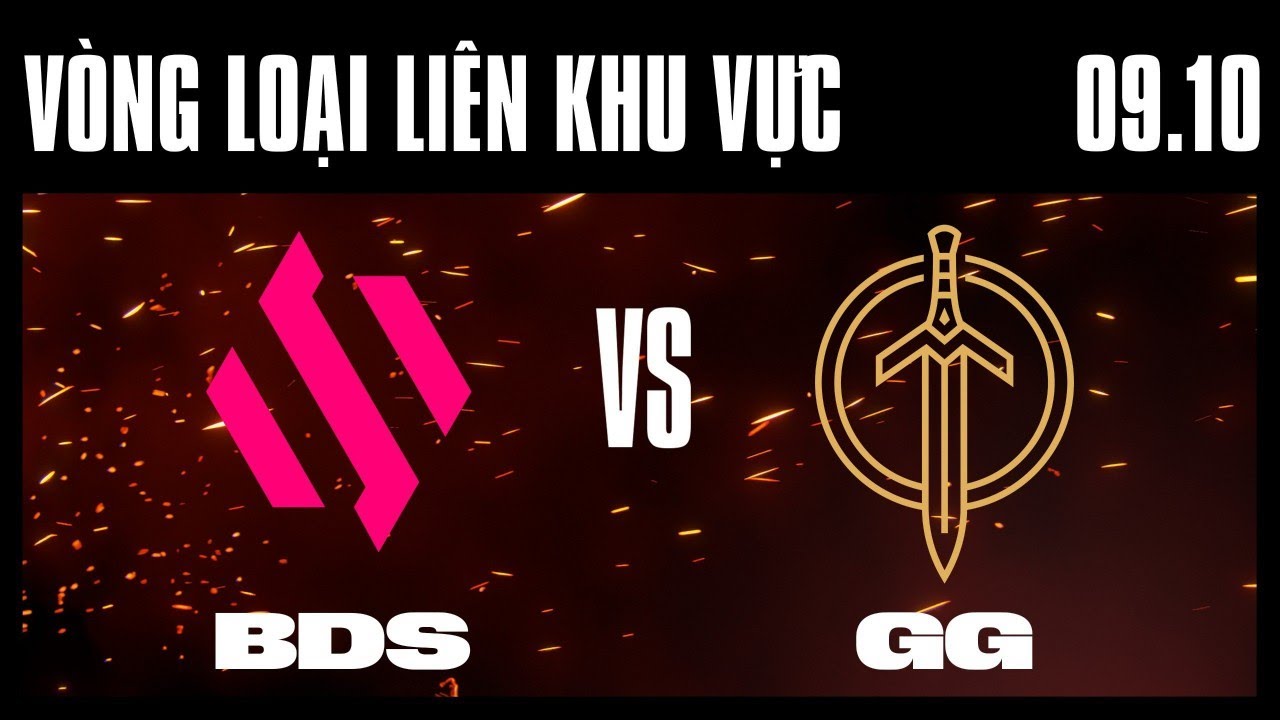 BDS vs GG (BO5) | CKTG 2023 - VÒNG LOẠI LIÊN KHU VỰC | 09.10.2023 - YouTube