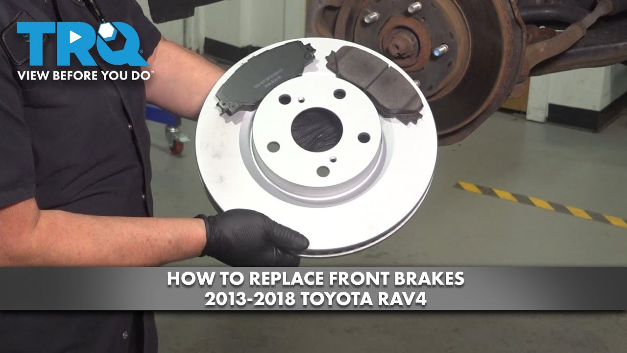 How to Replace Front Brakes 2013-2018 Toyota RAV4 - YouTube