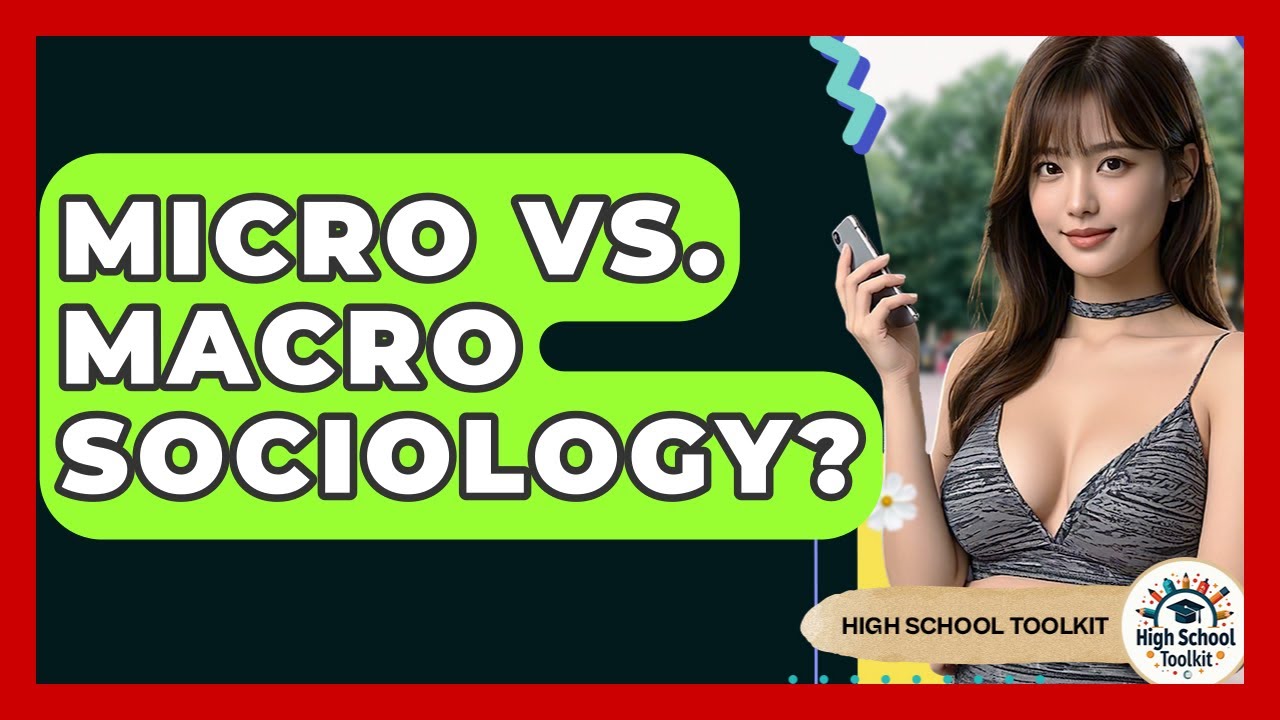 micro-vs-macro-sociology-high-school-toolkit-youtube