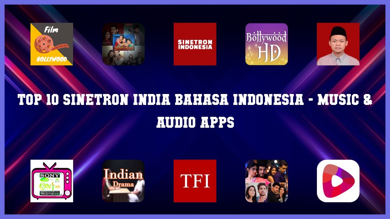 Top 10 Sinetron India Bahasa Indonesia Android Apps - YouTube