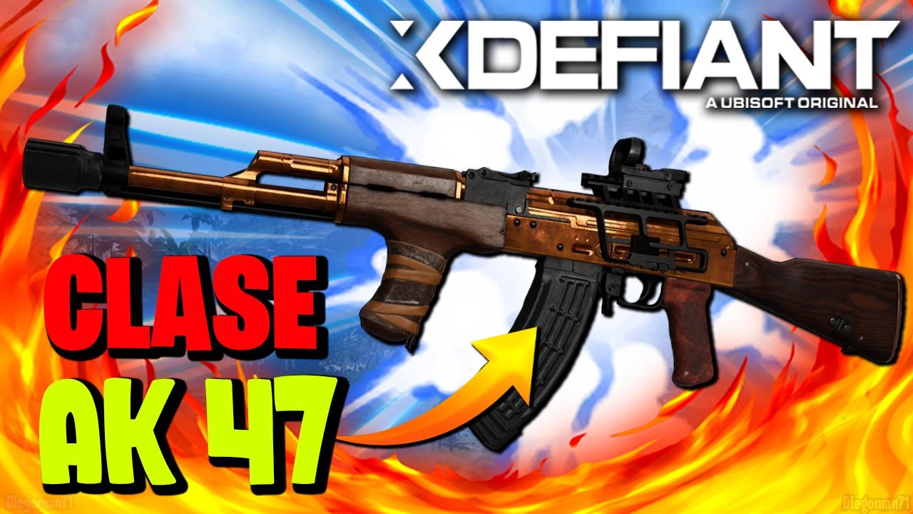 MEJOR CLASE AK 47 XDEFIANT 😱 - YouTube
