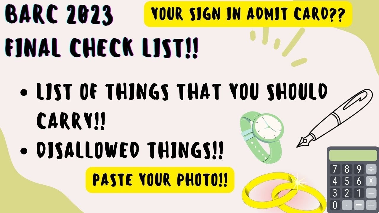 BARC 2023 Exam Final Checklist!! Signature and Photo should be done at ...