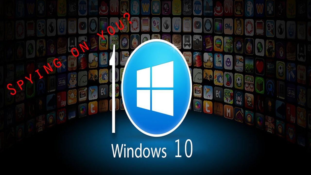 Windows 10 - Spies on you - YouTube