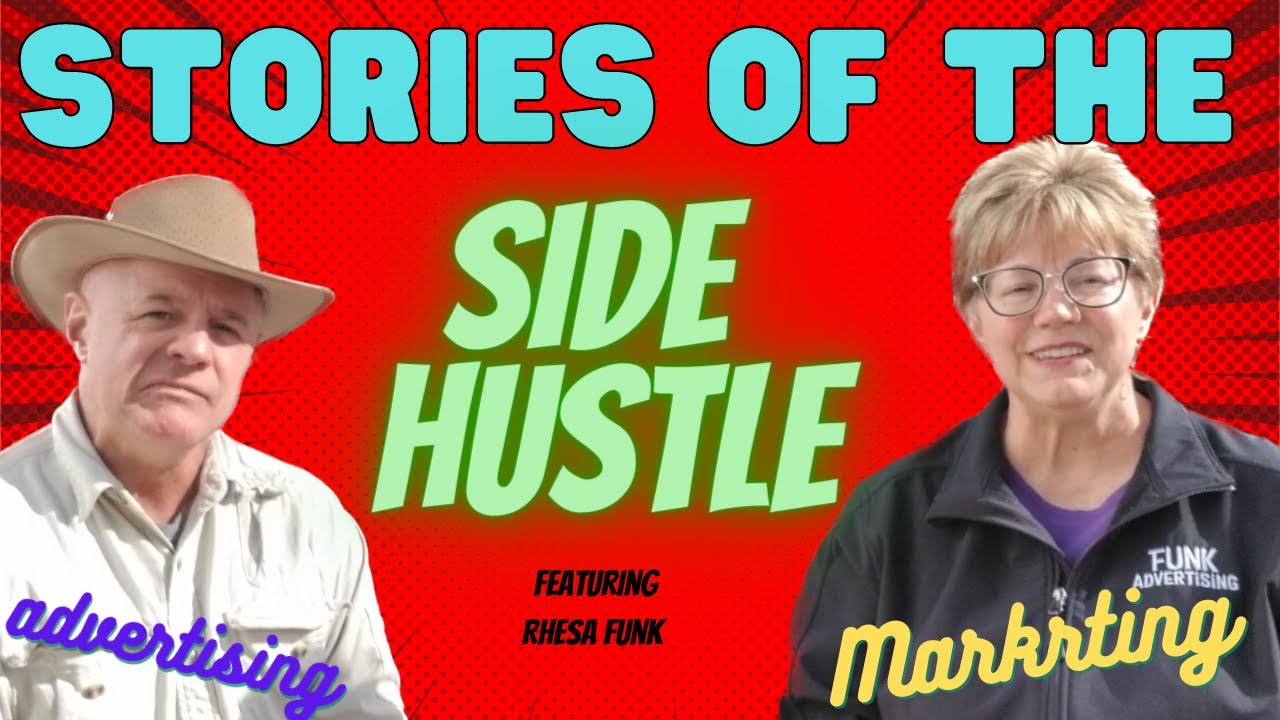 Unlocking the Secrets of Side Hustles with Funk Advertising # ...