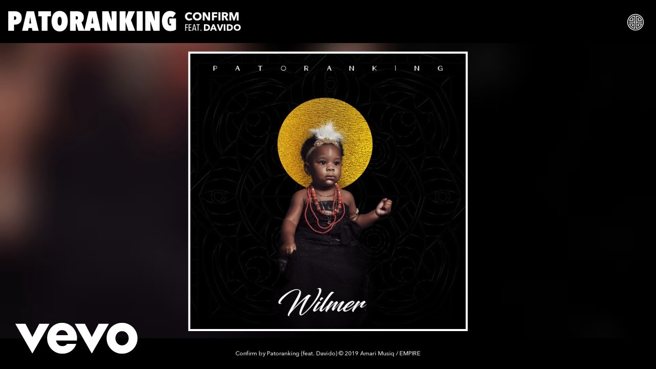 Patoranking - Confirm (Audio) ft. Davido - YouTube