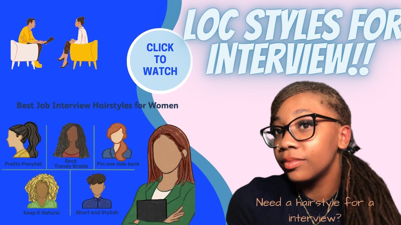 Loc Styles For Interviews *No Retwist Needed* - YouTube