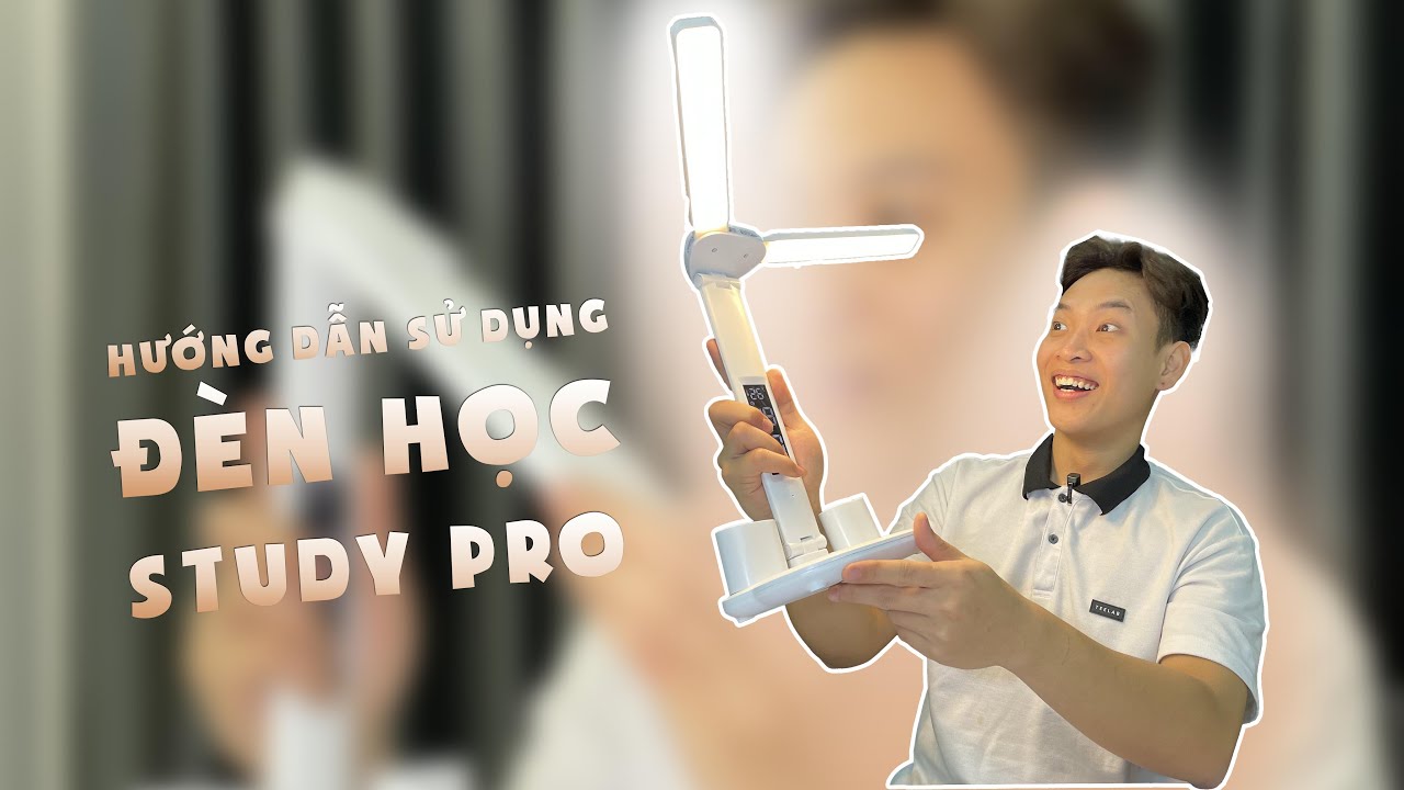 Hướng dẫn sử dụng đèn học study pro - Đèn học để bàn tích điện - YouTube