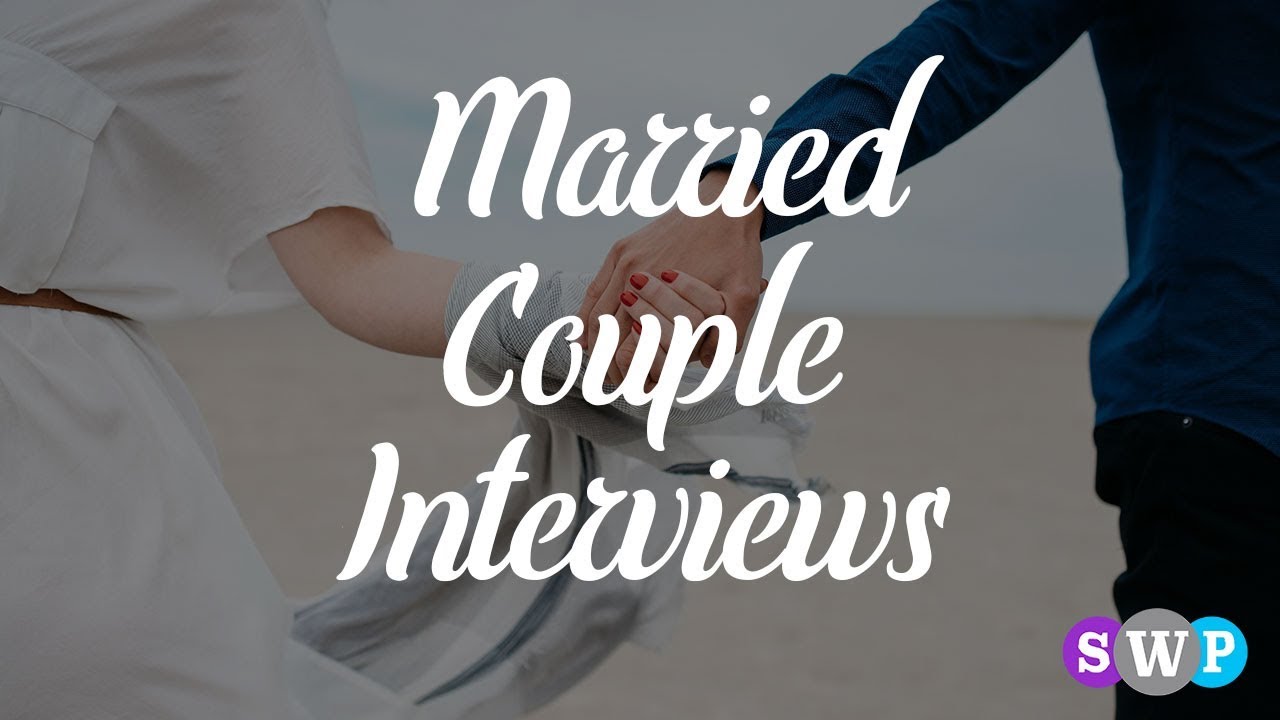 Married Couples Interview - YouTube