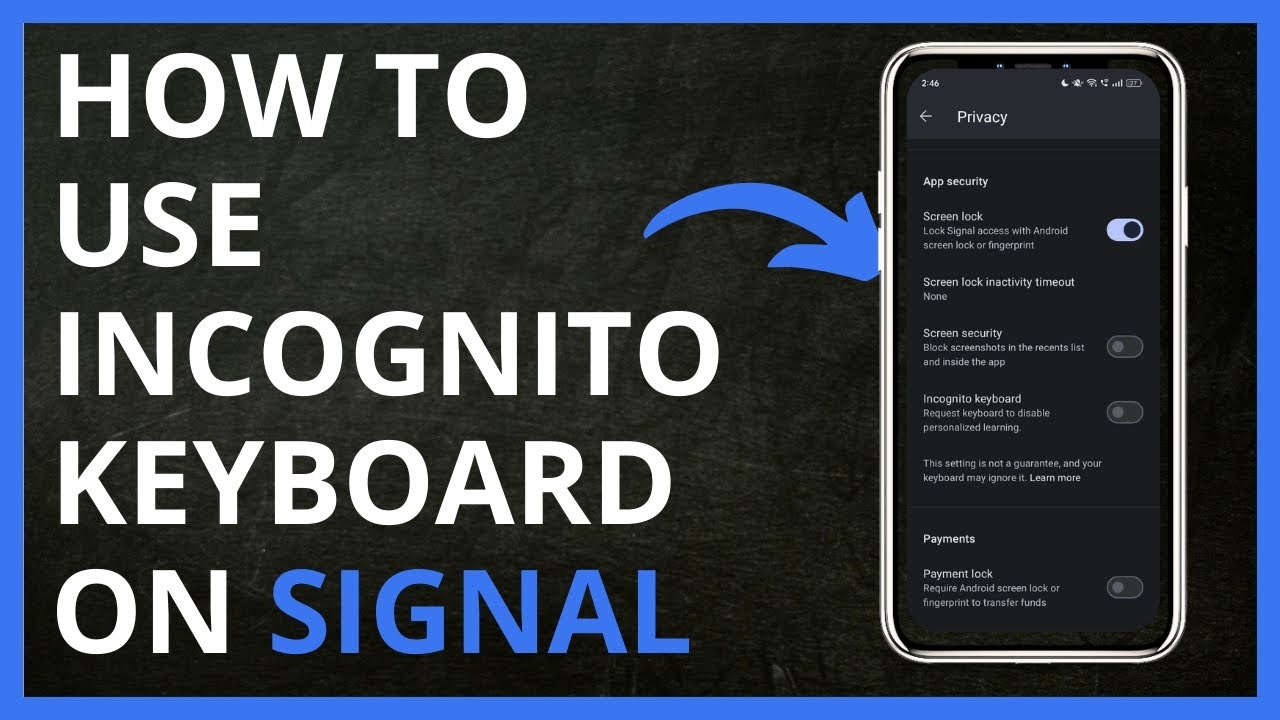 How To Use Incognito Keyboard on Signal in 2024 - YouTube