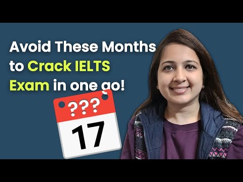 Don't take your IELTS test in these months | Detailed video on best ...