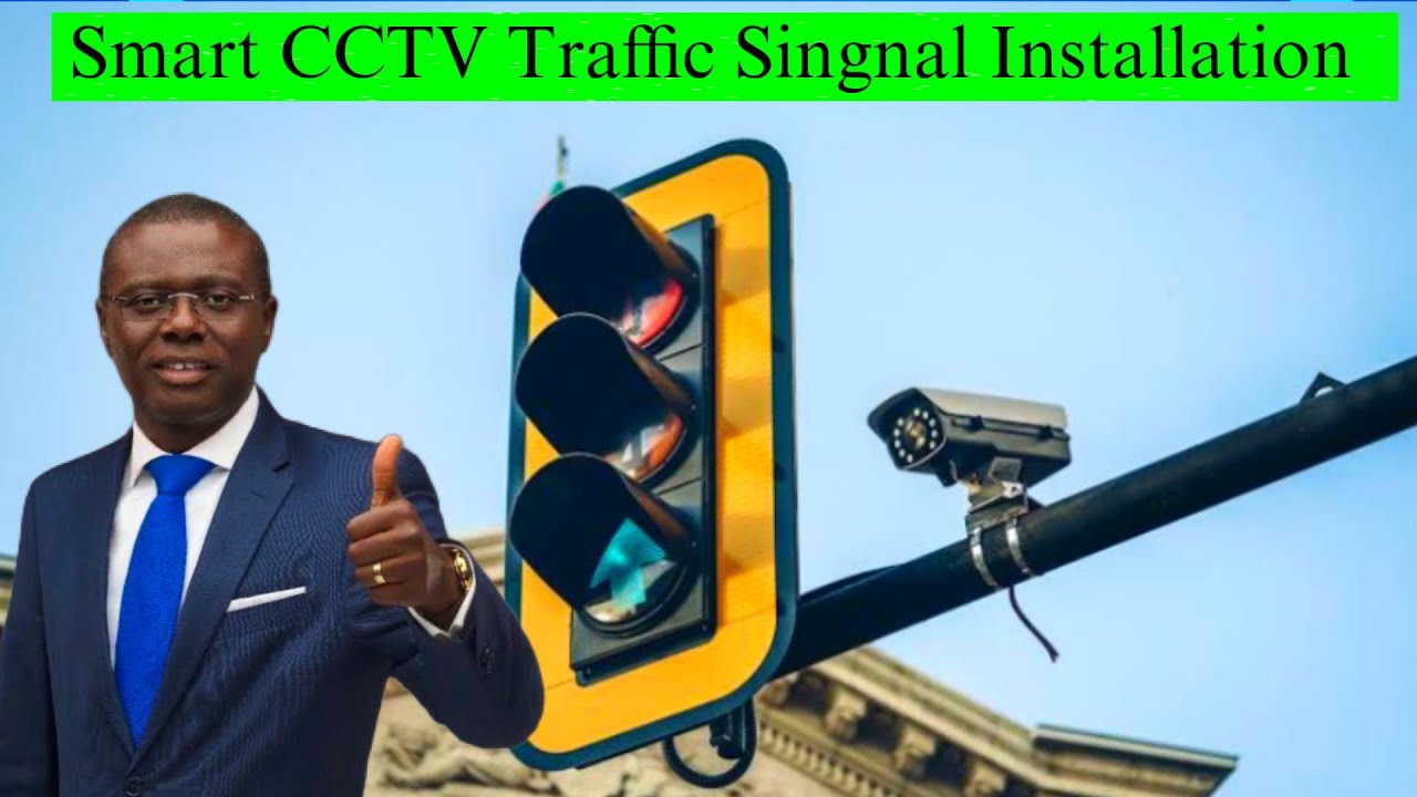 Lagos State Begins Installation Of Smart Traffic Cctv Cameras - YouTube