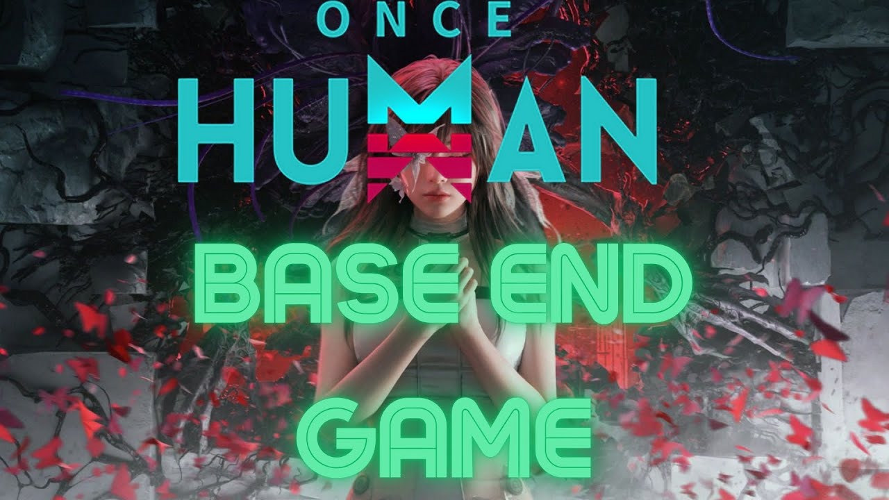 Once human (semaine2) : Présentation de ma base END GAME #oncehumangame ...