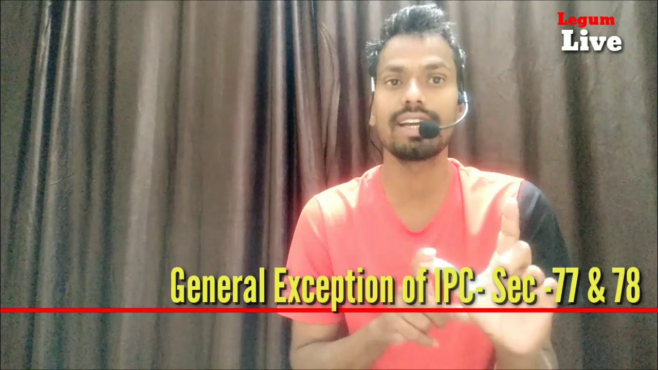 Section -77 and 78 of IPC - Indian penal code,1860 - YouTube