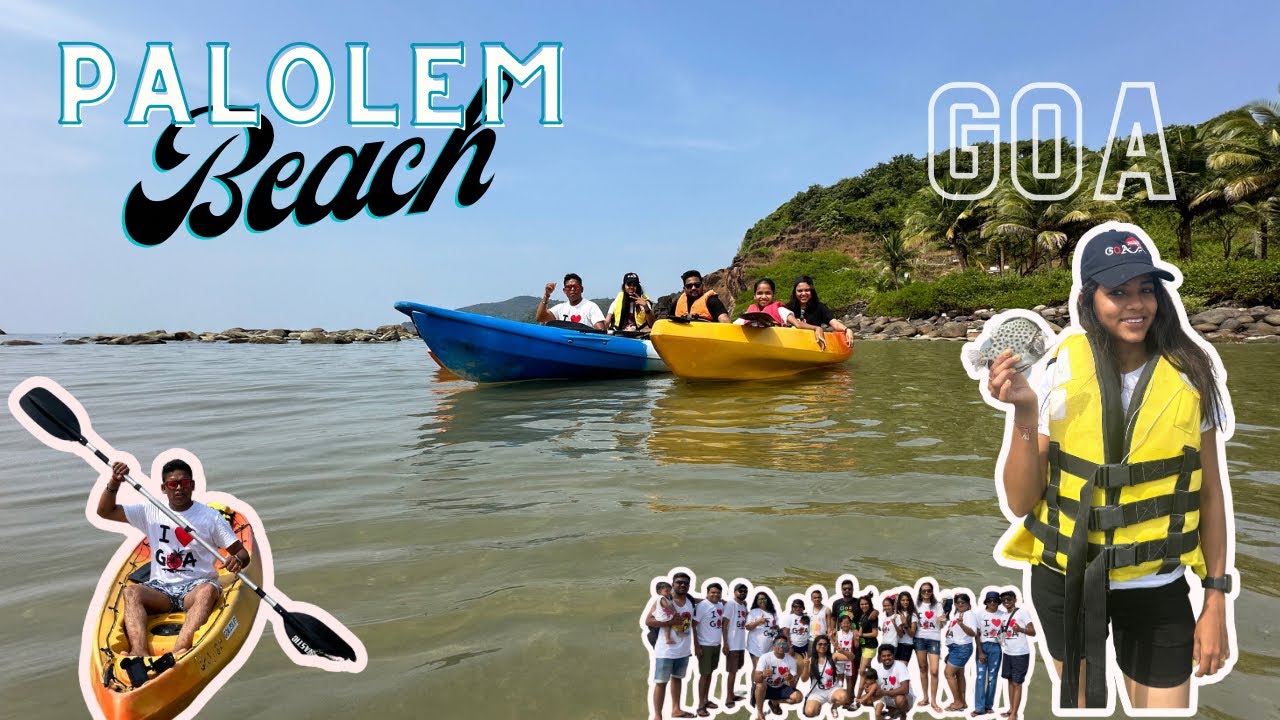 Palolem Beach Goa kayaking Enjoy to Boting #paloembeach - YouTube