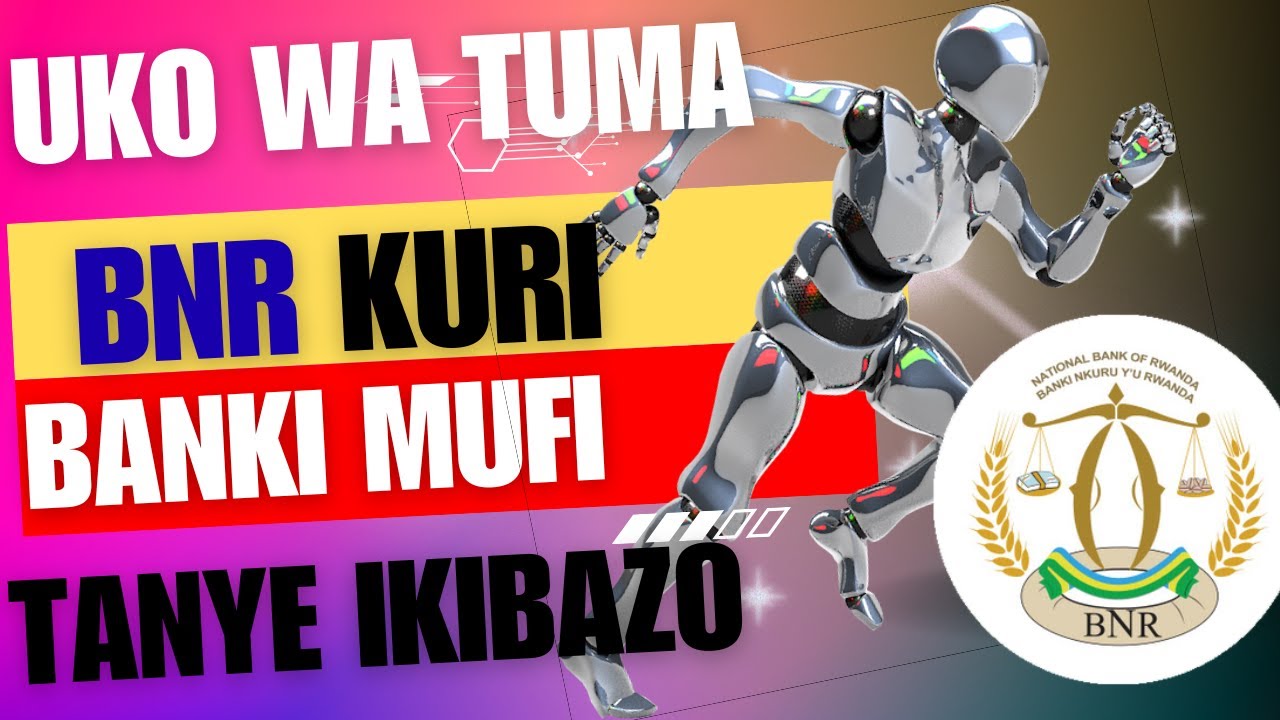 NOW:🚨🚨REBA UKO WATUMA #bnr KUYANDI MA BANK UGAKEMURIRWA IKIBAZO MU ...