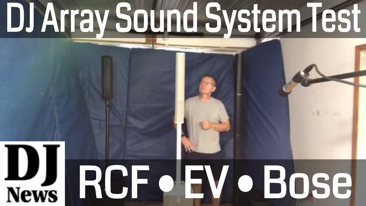 Live Stream DJ Array Sound Systems #ElectroVoice Evolve 50 #RCFAudio J8 #Bose L1 Model 2 Sound ...