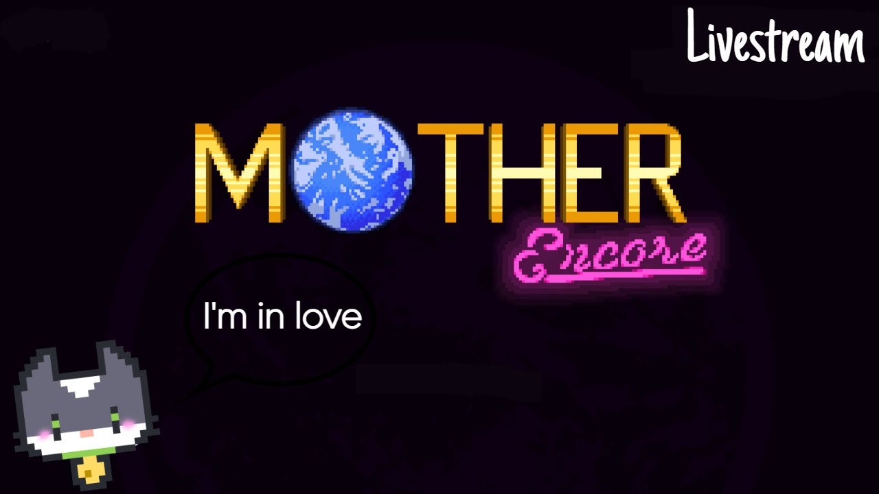 Mother Encore - Livestream - Swimdude11 - YouTube