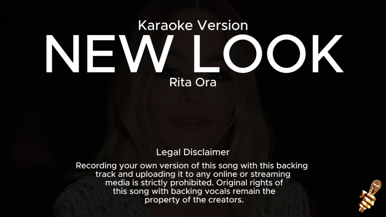 Rita Ora - New Look (Karaoke Version) - YouTube