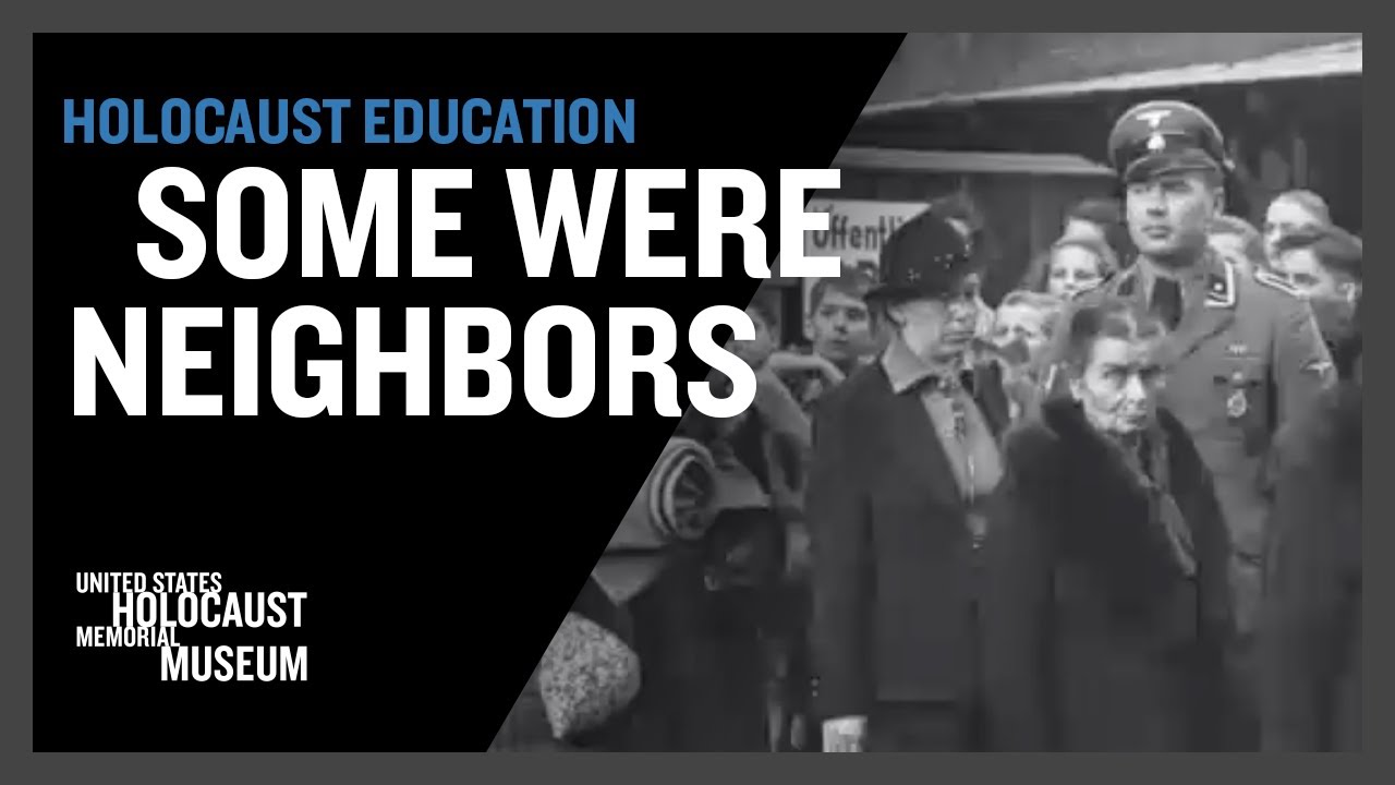 Some Were Neighbors | Holocaust Education | USHMM - YouTube