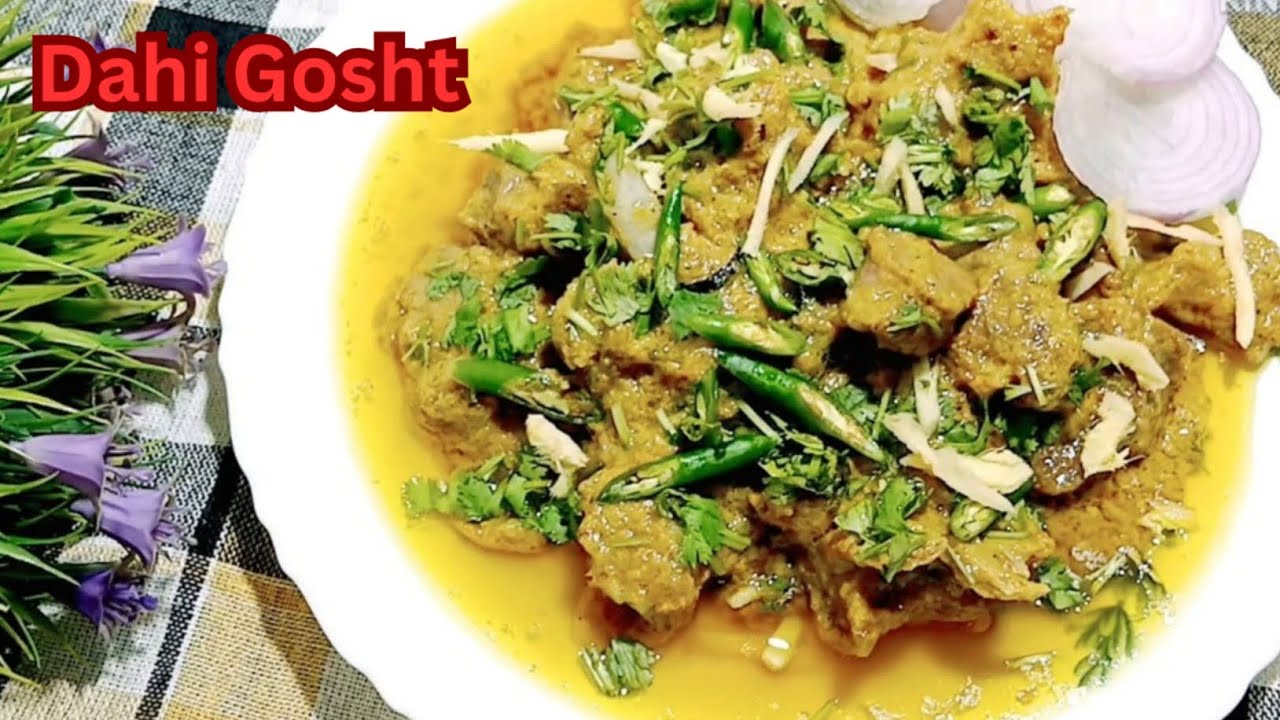 Restaurant Style Dahi Gosht Recipe | Creamy & Spicy Dahi Gosht | Easy ...