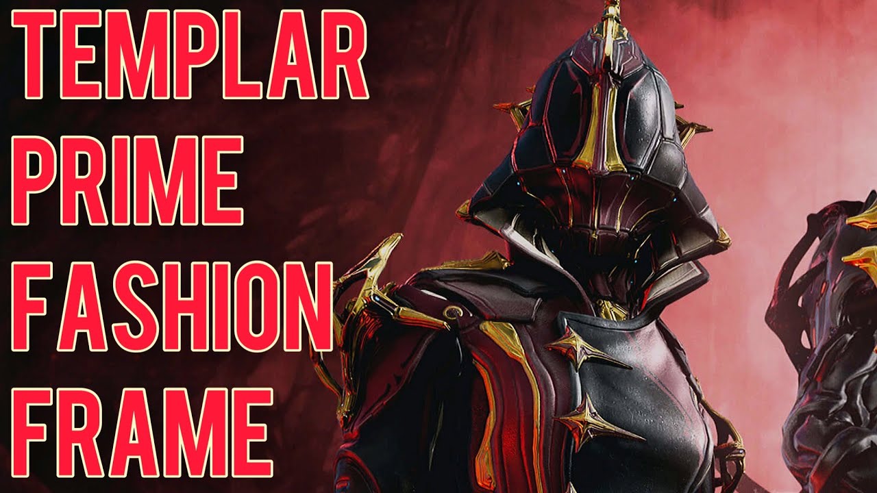 Warframe- Templar Prime Fashion Frame - YouTube
