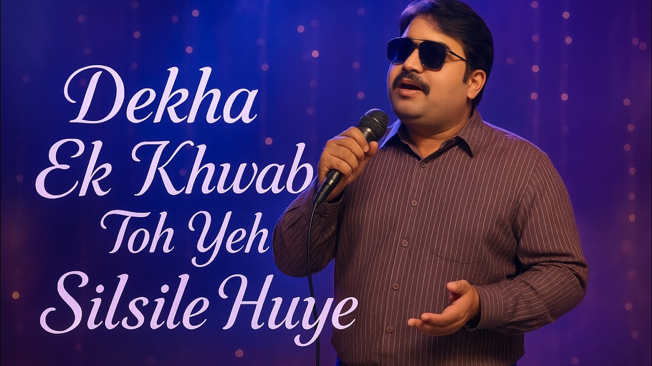 Dekha Ek Khwab Toh Yeh Silsile Huye | Talha Khatri - YouTube