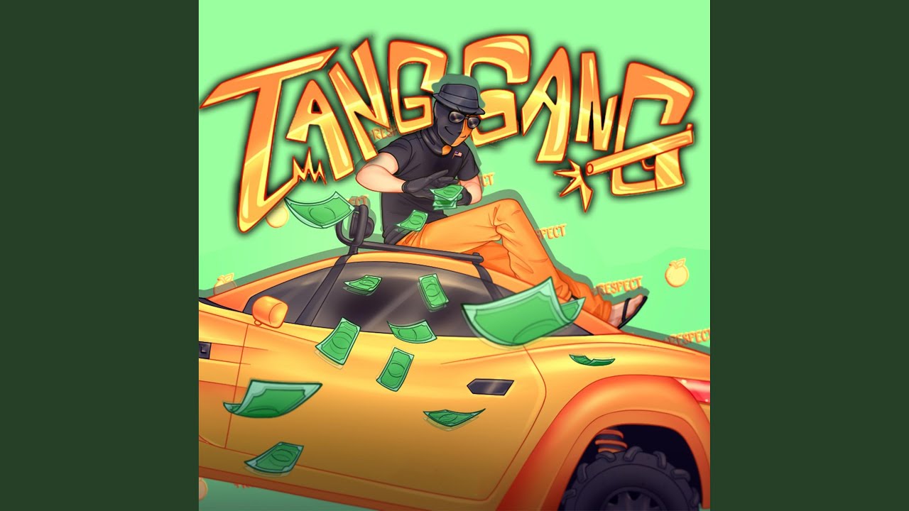 TANG GANG - YouTube