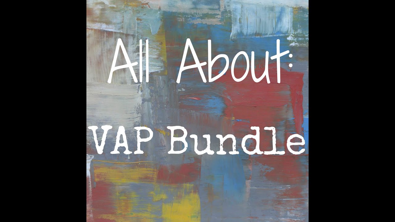 All About: VAP Bundle - YouTube
