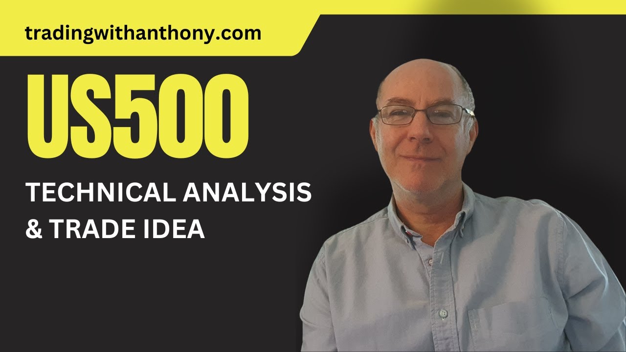 US500 Technical Analysis and Trade Idea - YouTube