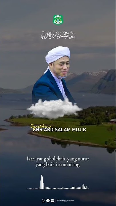 KHR ABDUS SALAM MUJIB || BUDURAN SIDOARJO || AL-KHOZINY - YouTube