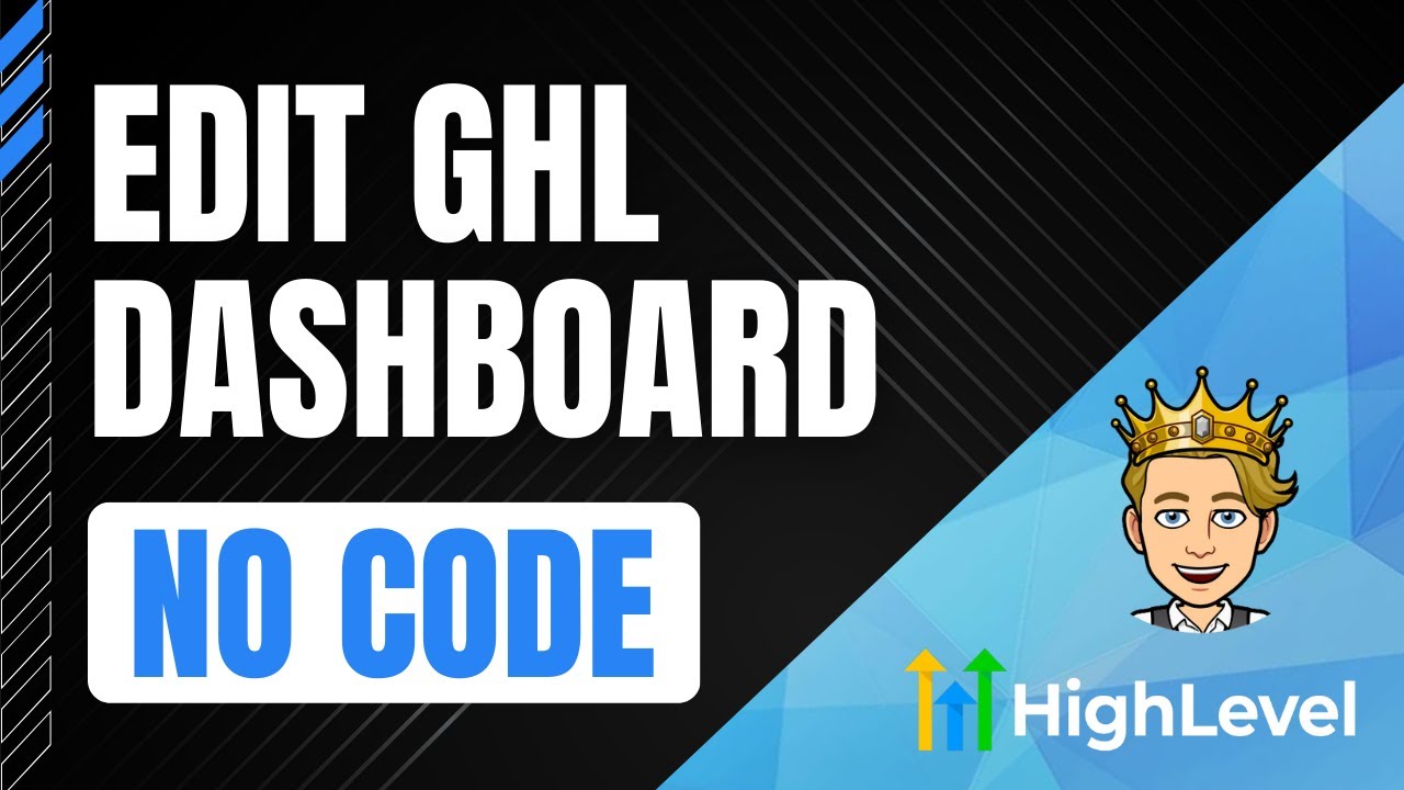 Customize Your Dashboard In GoHighLevel WITHOUT Code - YouTube