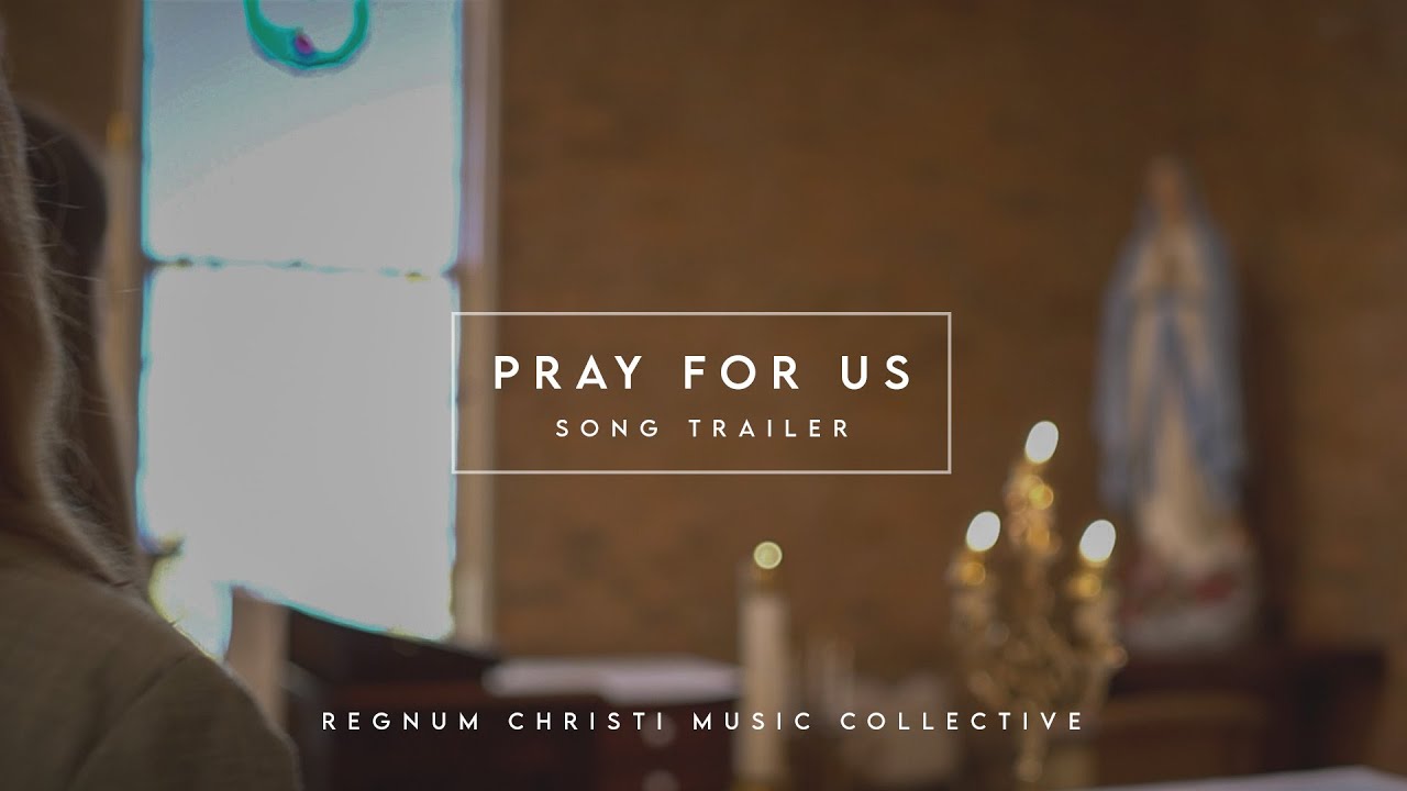 Pray for Us (Song Trailer) // RC Music Collective - YouTube