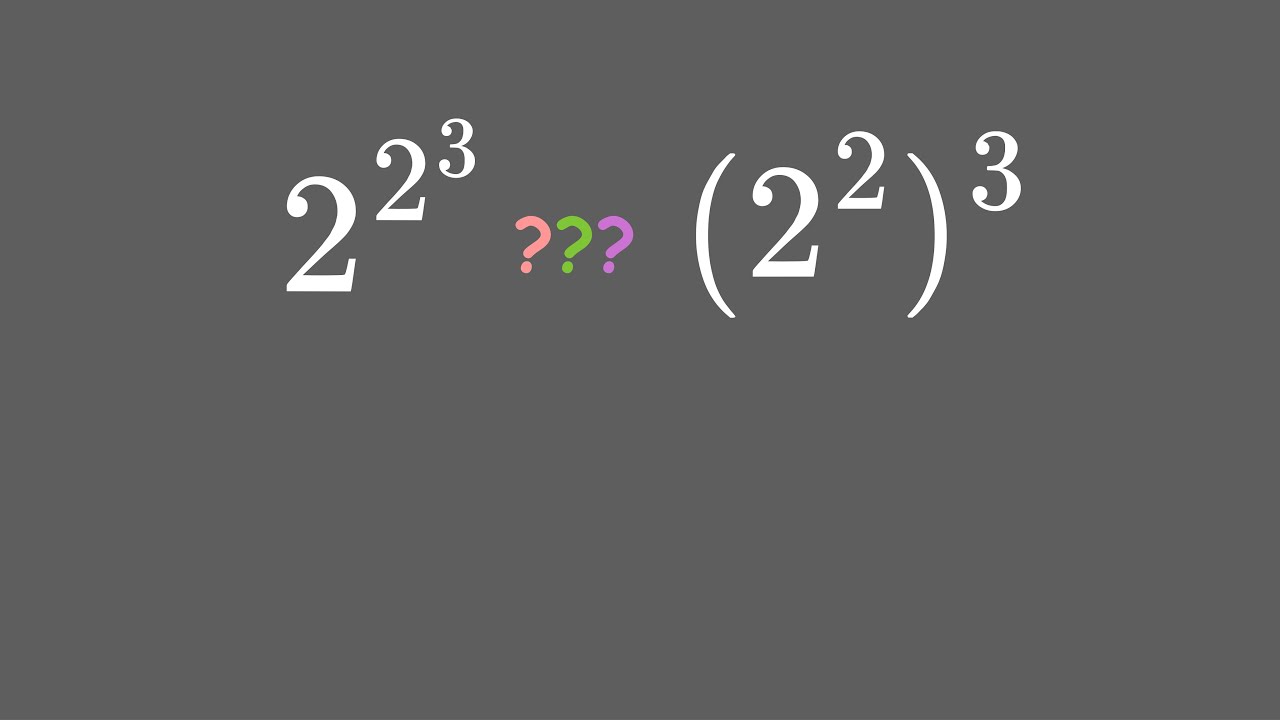 2^2^3 and (2^2)^3 - YouTube
