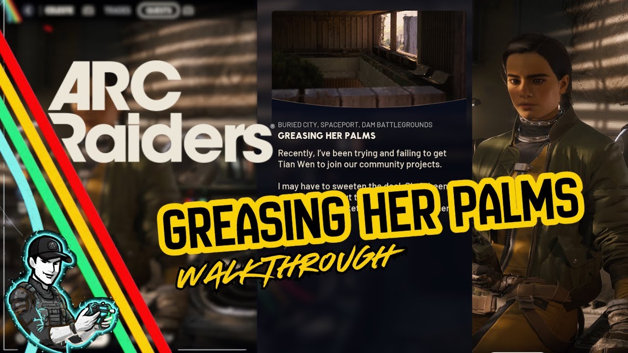 Greasing Her Palms Quest Guide (FAST & SAFE) | Arc Raiders - YouTube