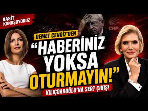 “Haberiniz Yoksa Oturmayın!” Demet Cengiz’den Kılıçdaroğlu’na Sert Çıkış| CHP’de Plan Ne?