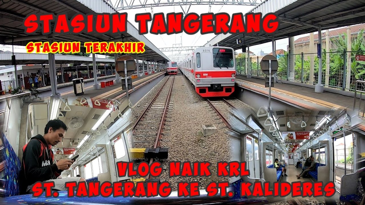 #VLOG NAIK KERETA KRL DARI STASIUN TANGERANG KE St. KALIDERES - YouTube