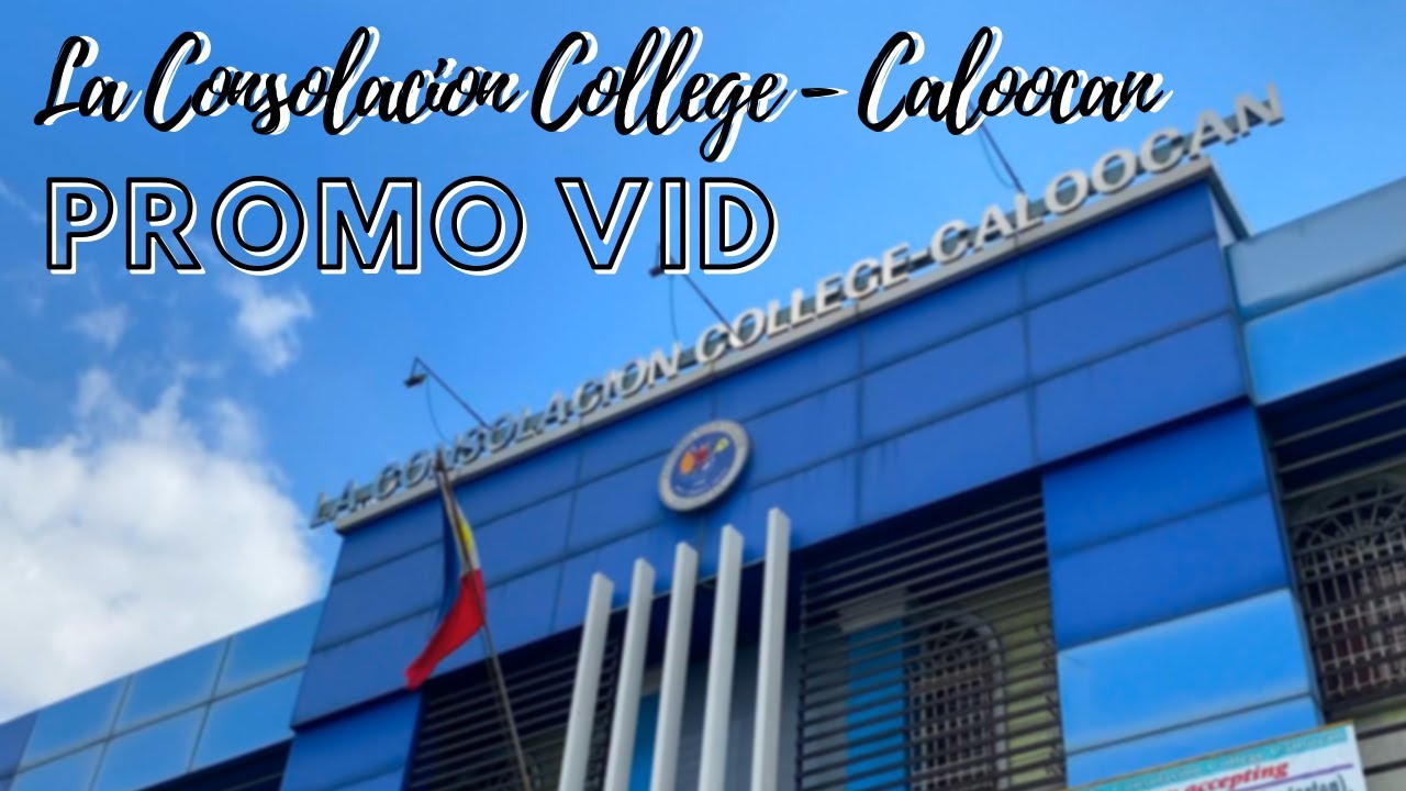 La Consolacion College - Caloocan - YouTube