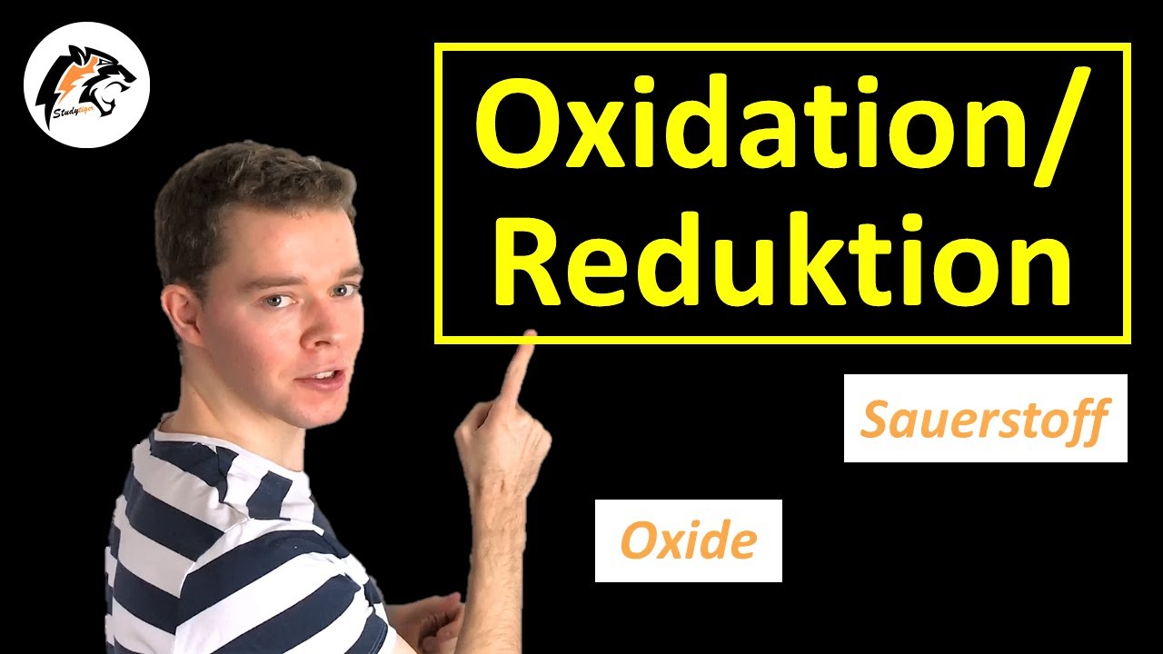 Oxidation & Reduktion (Einführung Unterstufe) | Chemie Tutorial - YouTube