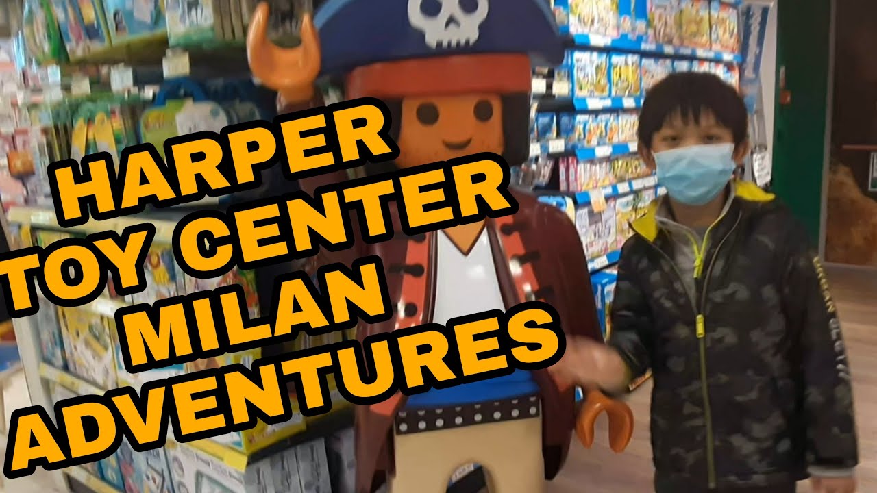 HARPER TOY SHOPPING || TOY CENTER MILANO - YouTube
