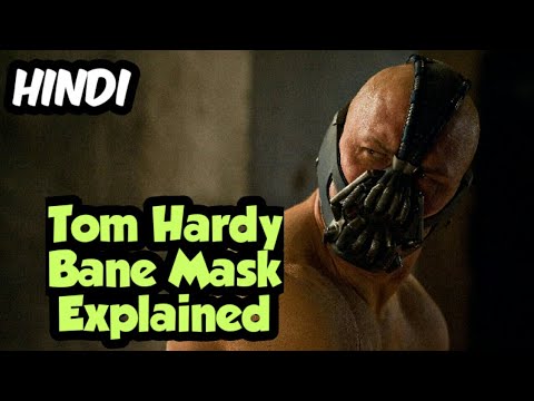 The Dark Knight Rises : Why Bane Wears A Mask | Tom Hardy | The Batman ...