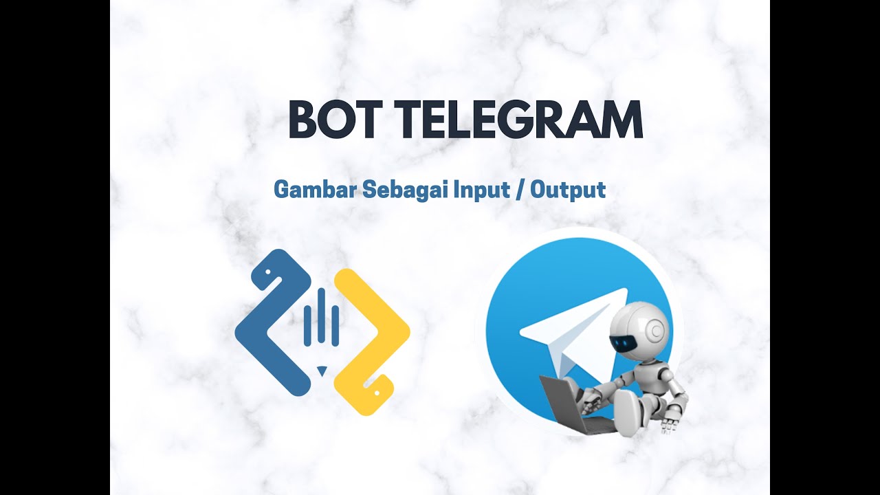 Tutorial Bot Telegram - Menghandle Gambar - YouTube