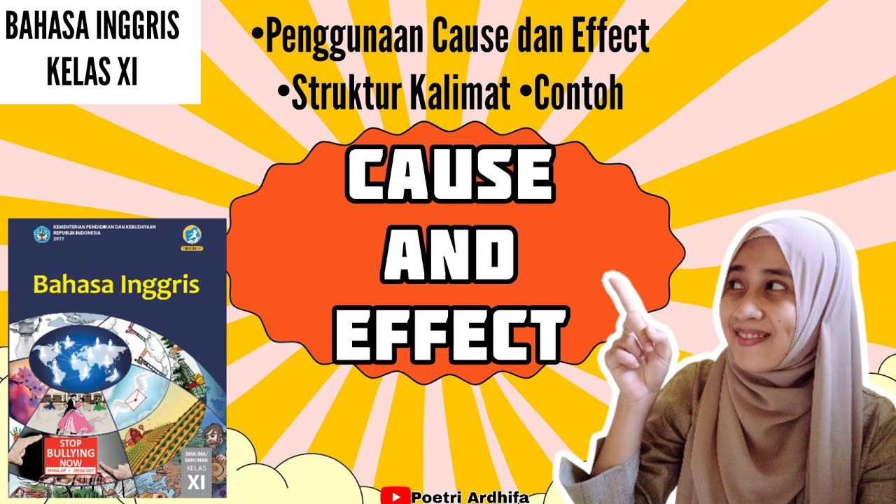 CAUSE AND EFFECT - SEBAB DAN AKIBAT | BAHASA INGGRIS KELAS XI - YouTube