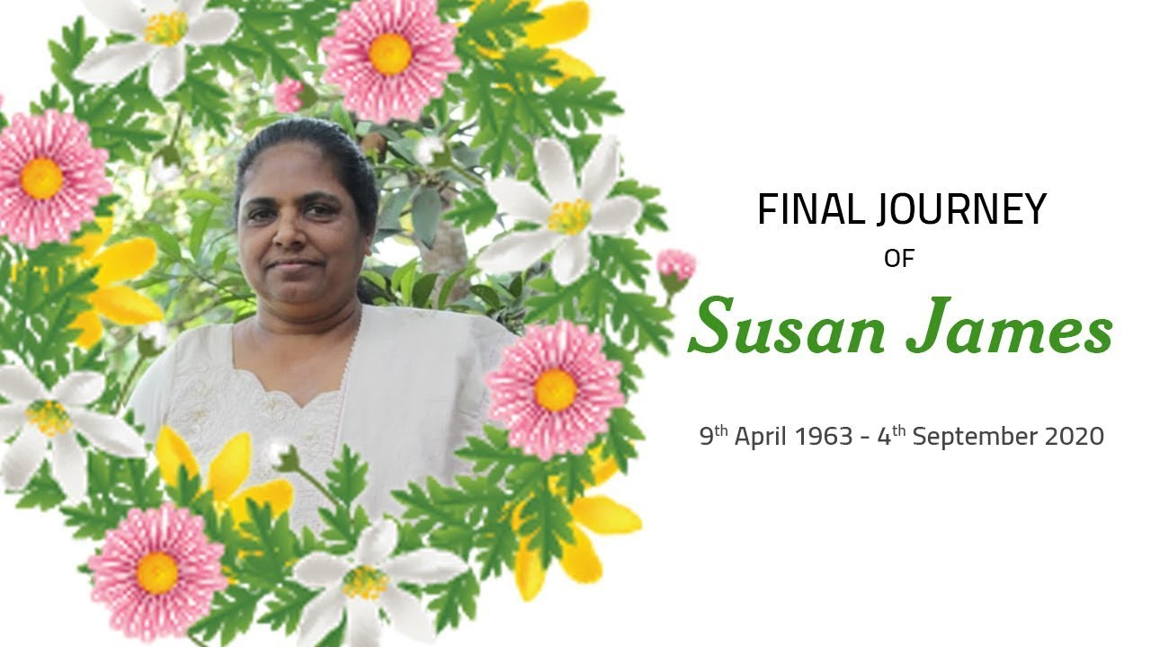 FINAL JOURNEY OF SUSAN JAMES (57) - YouTube