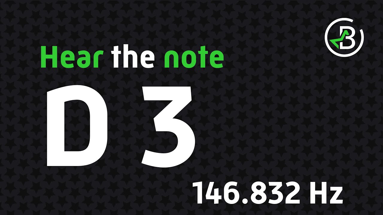 Hear the Note: D 3 - YouTube