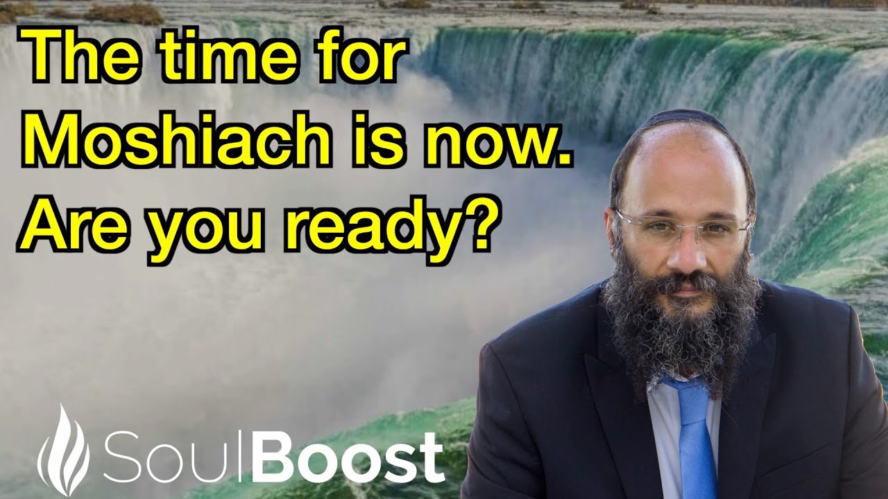 The time for Moshiach is now - YouTube