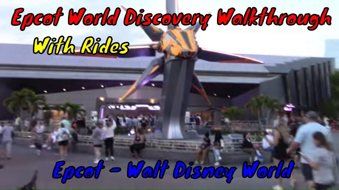 Epcot World Discovery Walkthrough with Rides - Orlando, Florida - YouTube