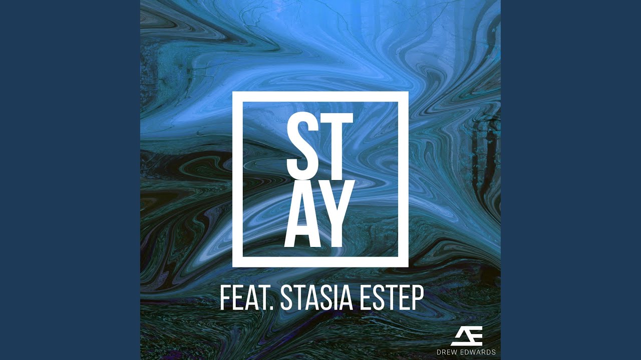 Stay (feat. Stasia Estep) - YouTube
