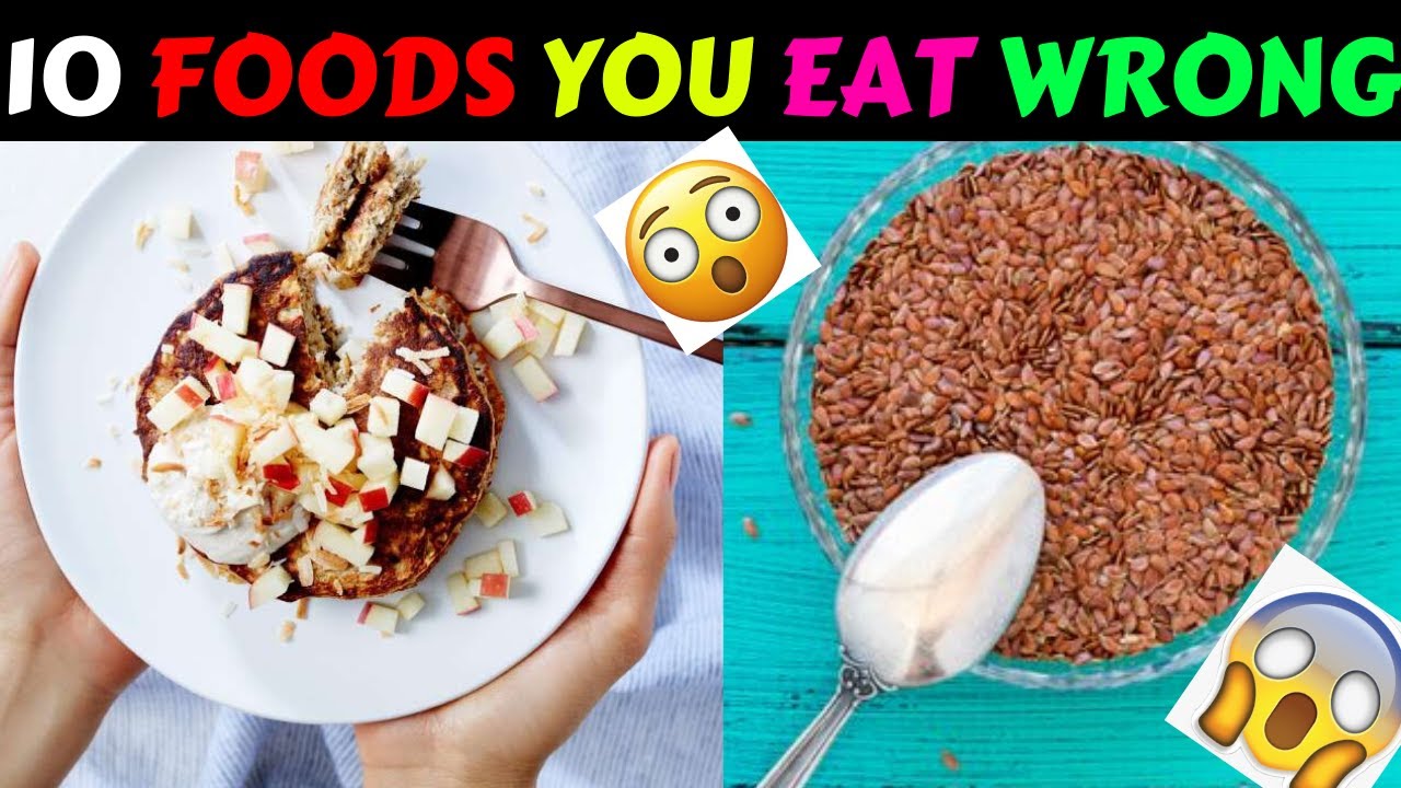 10 Foods | You've Been Eating | Horribly Wrong | - YouTube
