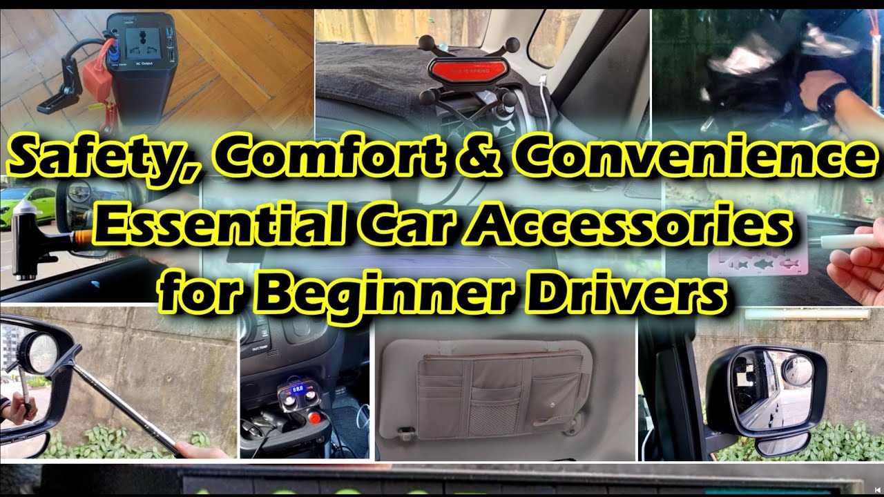 Essential Car Accessories for Beginner Drivers | Safety, Comfort ...