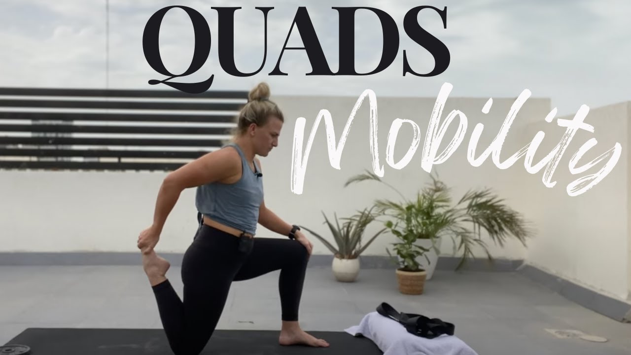 Release Your Quads: 30min Mobility Class - YouTube